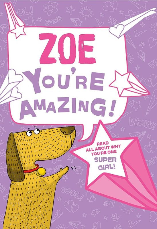 You're Amazing Zoe – Toyworld NZ
